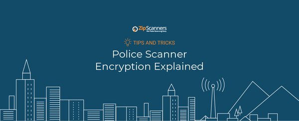 Police Scanner Encryption | Encrypted Police Scanning | Encryption